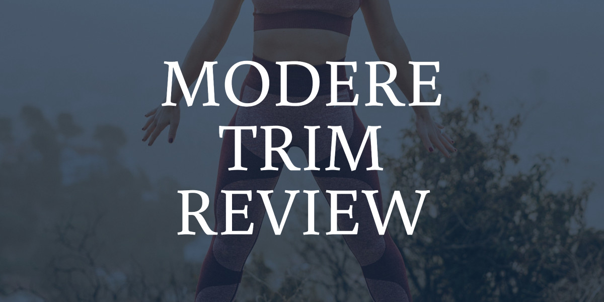Modere Trim Review 2024 - Fully Tested - Scam or Legit?